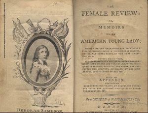 Deborah Sampson: Woman Warrior of the American Revolution - History of ...
