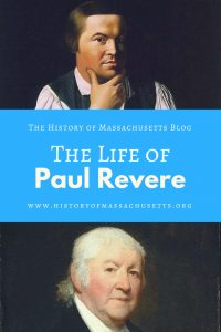 The Life of Paul Revere - History of Massachusetts Blog