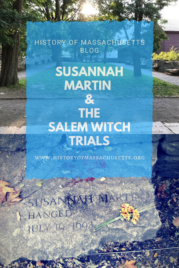 The Witchcraft Trial of Susannah Martin - History of Massachusetts Blog