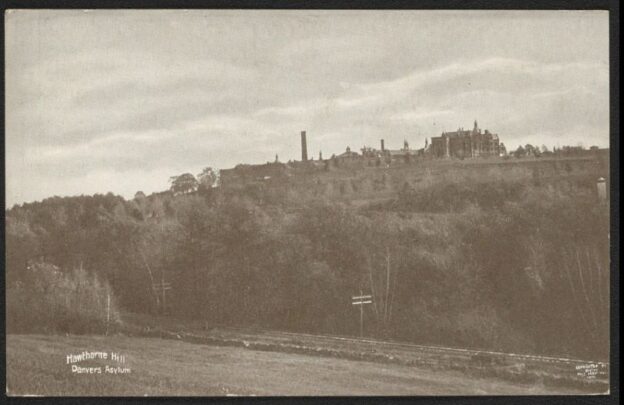History of Danvers State Hospital - History of Massachusetts Blog
