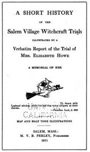 The Witchcraft Trial of Elizabeth Howe - History of Massachusetts Blog