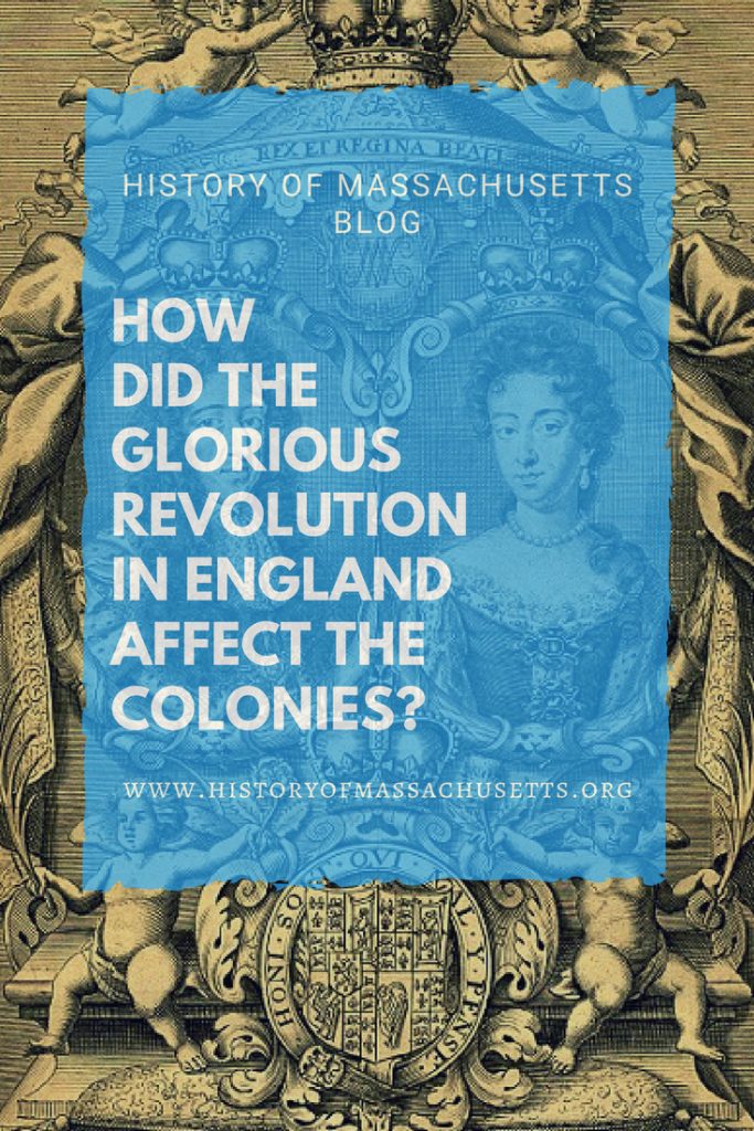 How Did the Glorious Revolution in England Affect the Colonies ...