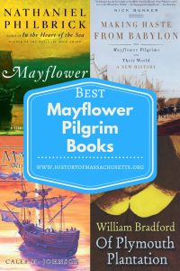 Best Books About the Mayflower Pilgrims - History of Massachusetts Blog