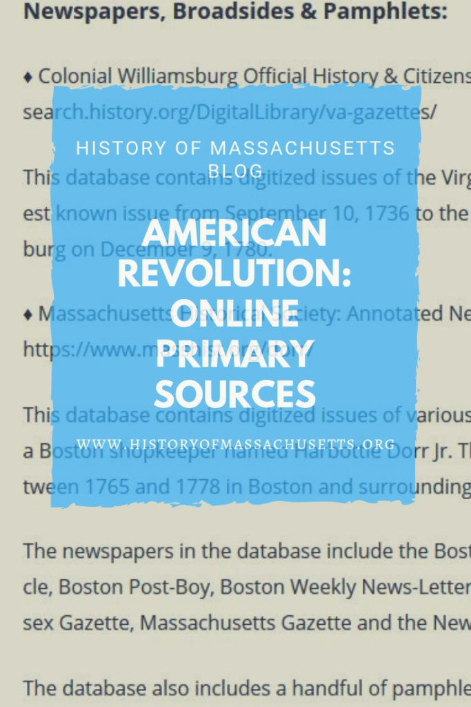 American Revolution: Online Primary Sources - History of Massachusetts Blog